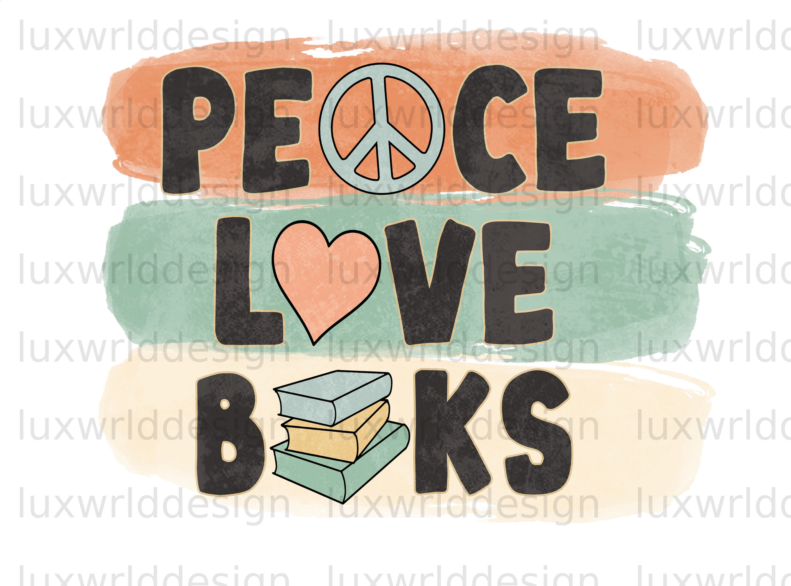 Peace Love Books PNG Reading png Book Lover png | Inspire Uplift