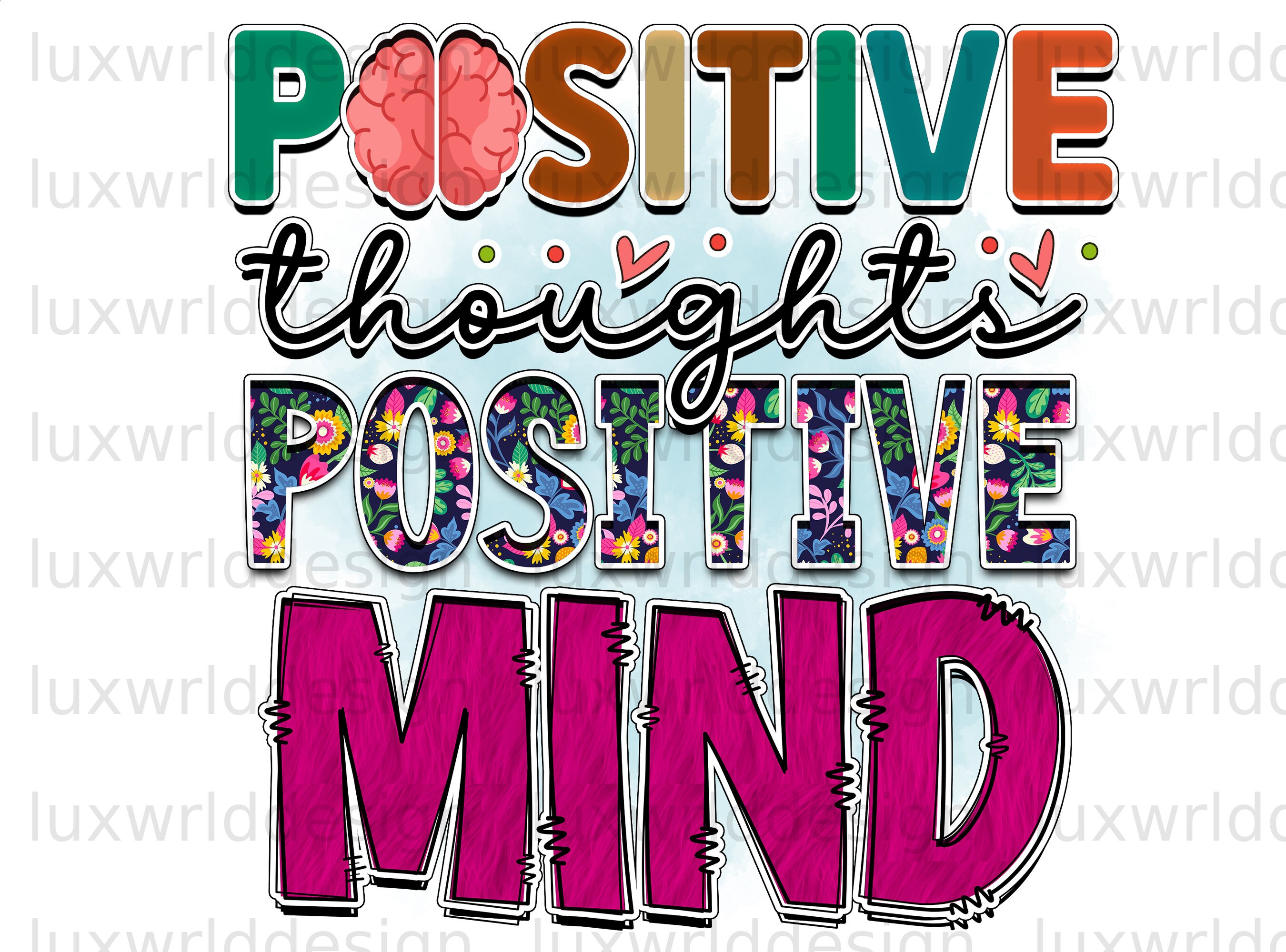 Positive Thoughts Positive Mind PNG Mental Health - Inspire Uplift