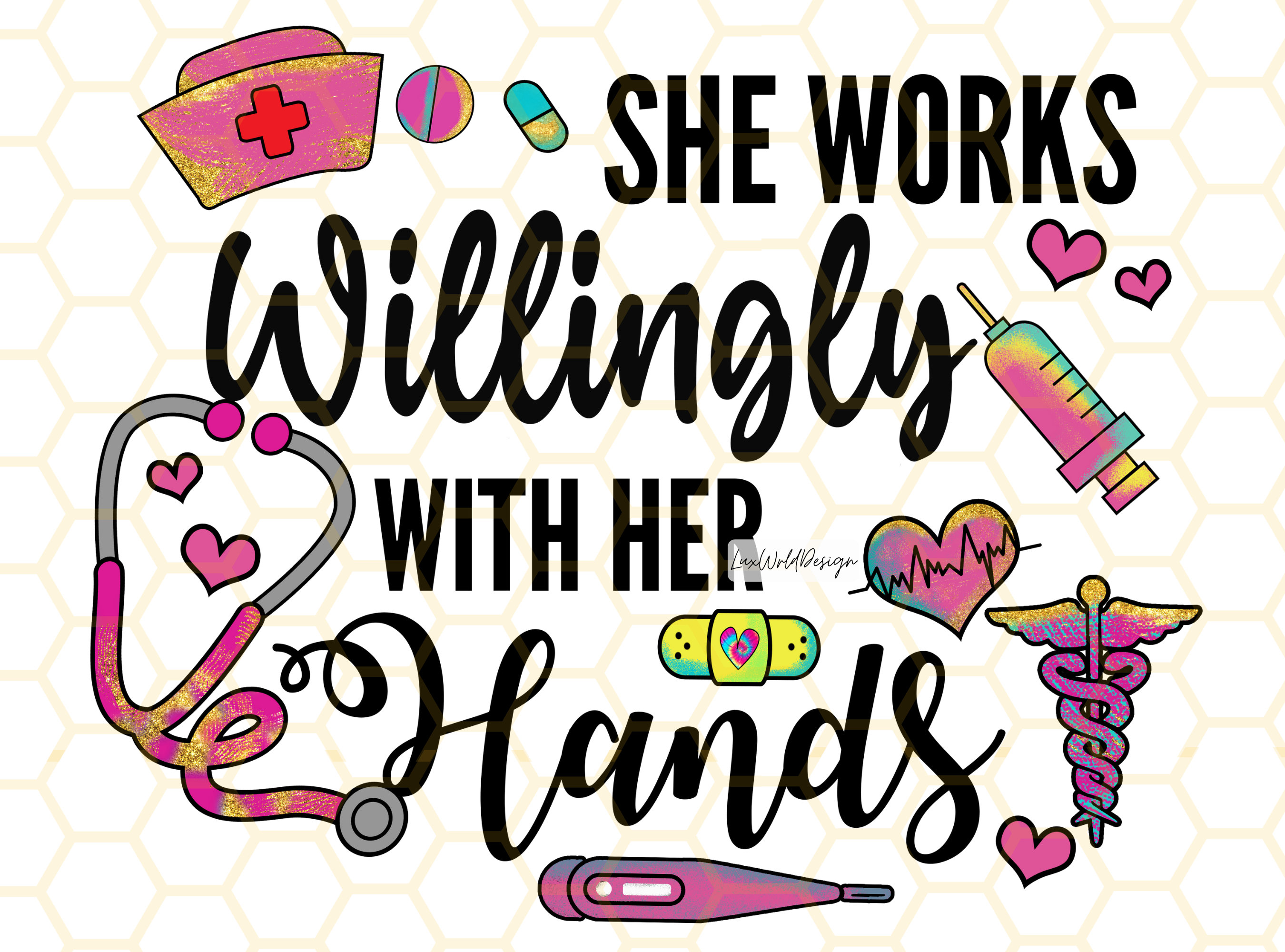 She Works Willingly With Her Hands PNG Nurse png | Inspire Uplift