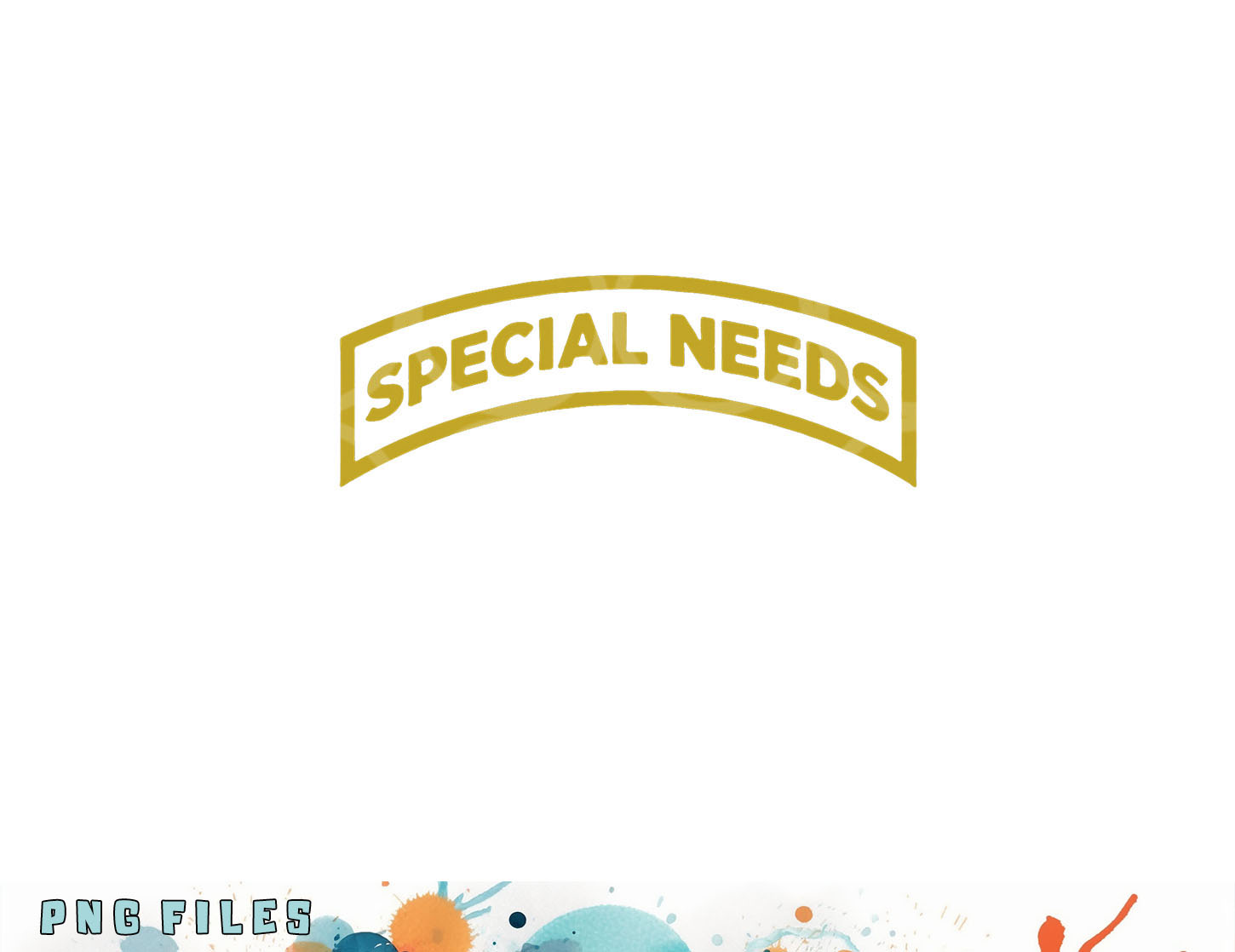 Special Needs png, digital download copy | Inspire Uplift