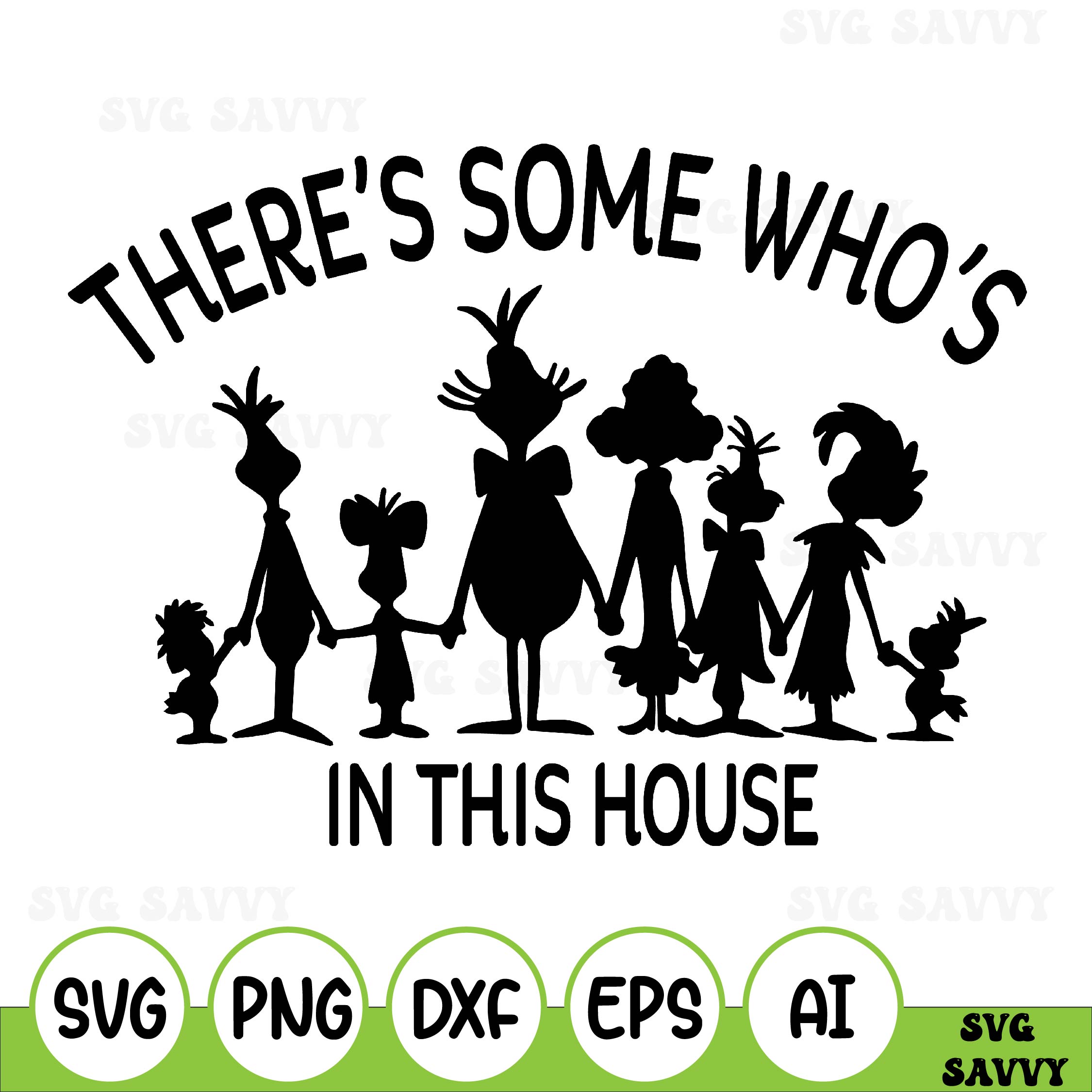 Theres Some Whos Svg In This House Long Sleeve Svg Merry C Inspire