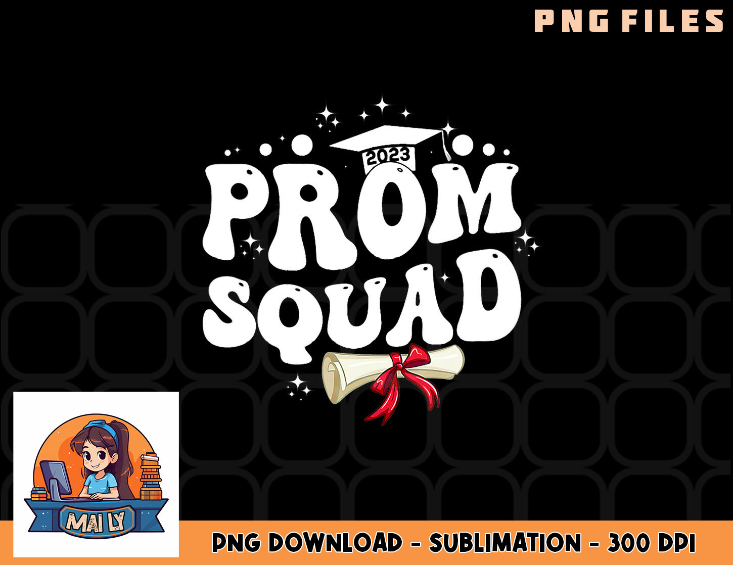 Prom Squad 2023 Funny Graduate Prom Class of 2023 png, digit - Inspire ...