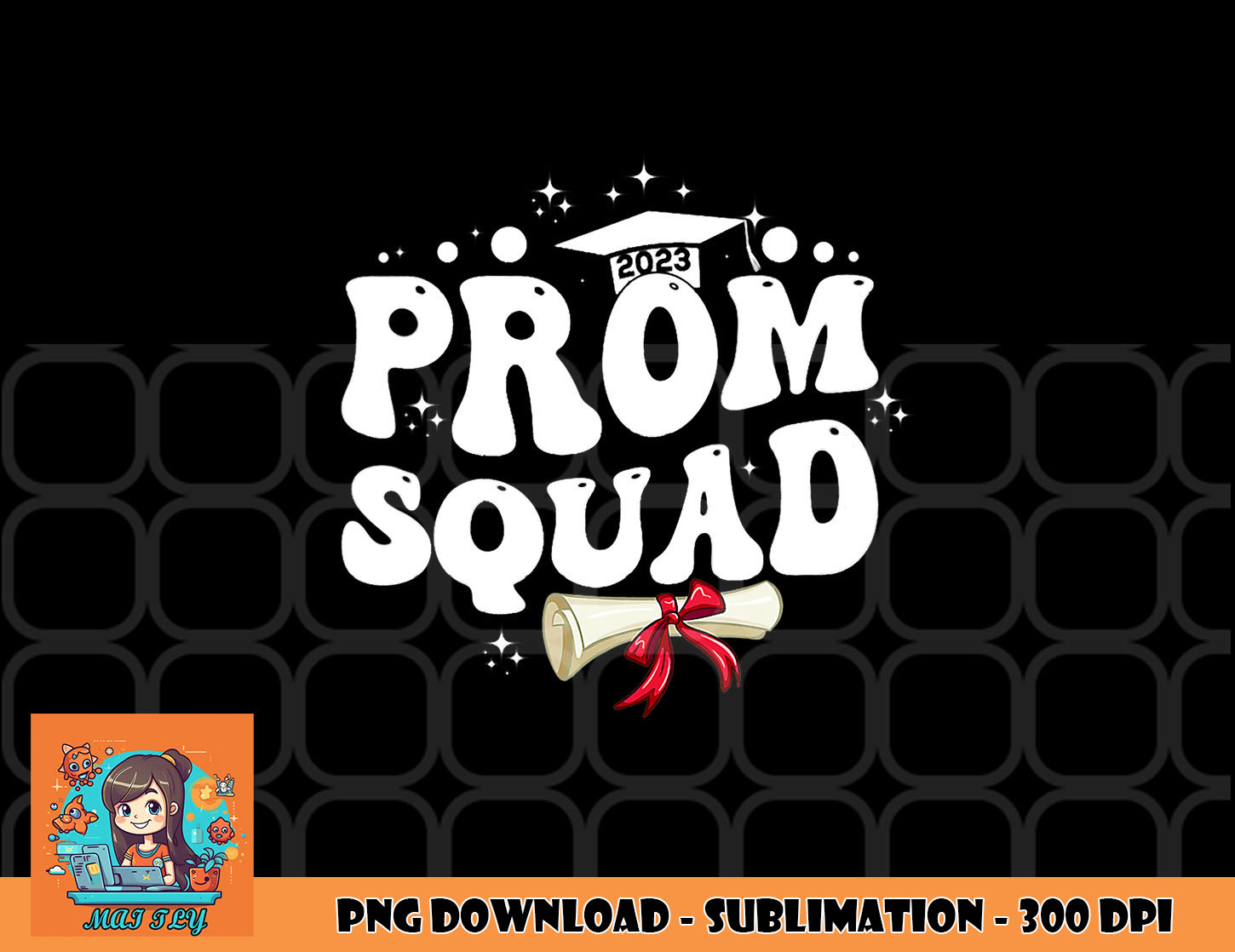 Prom Squad 2023 Funny Graduate Prom Class of 2023 png, digit - Inspire ...
