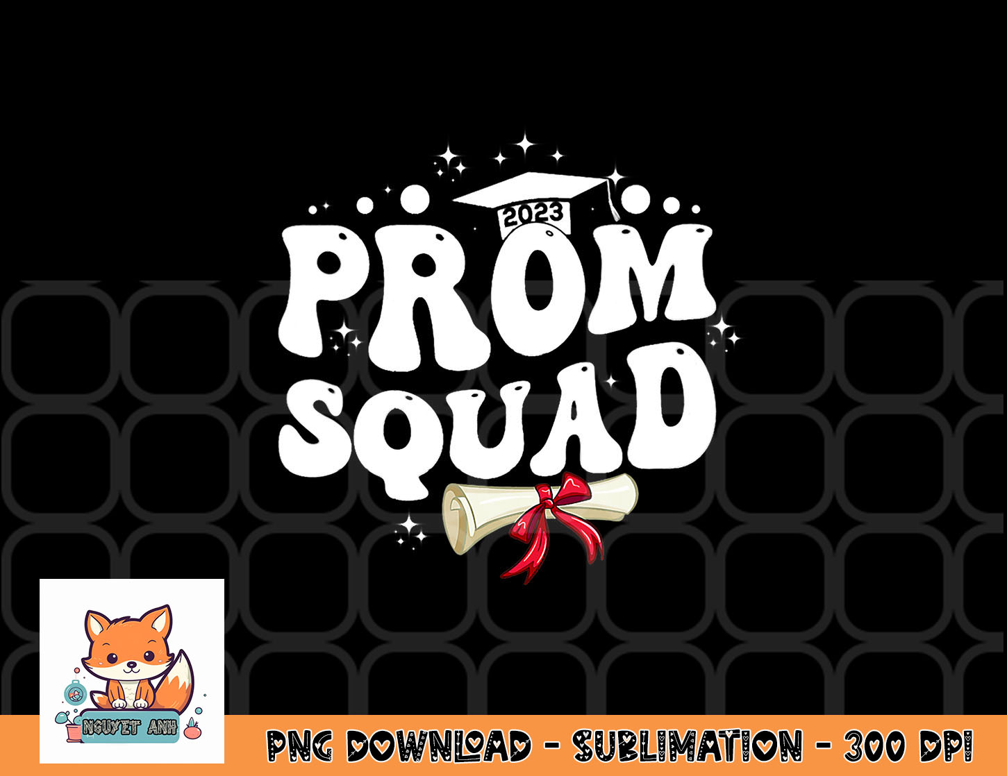 Prom Squad 2023 Funny Graduate Prom Class of 2023 png, digit - Inspire ...