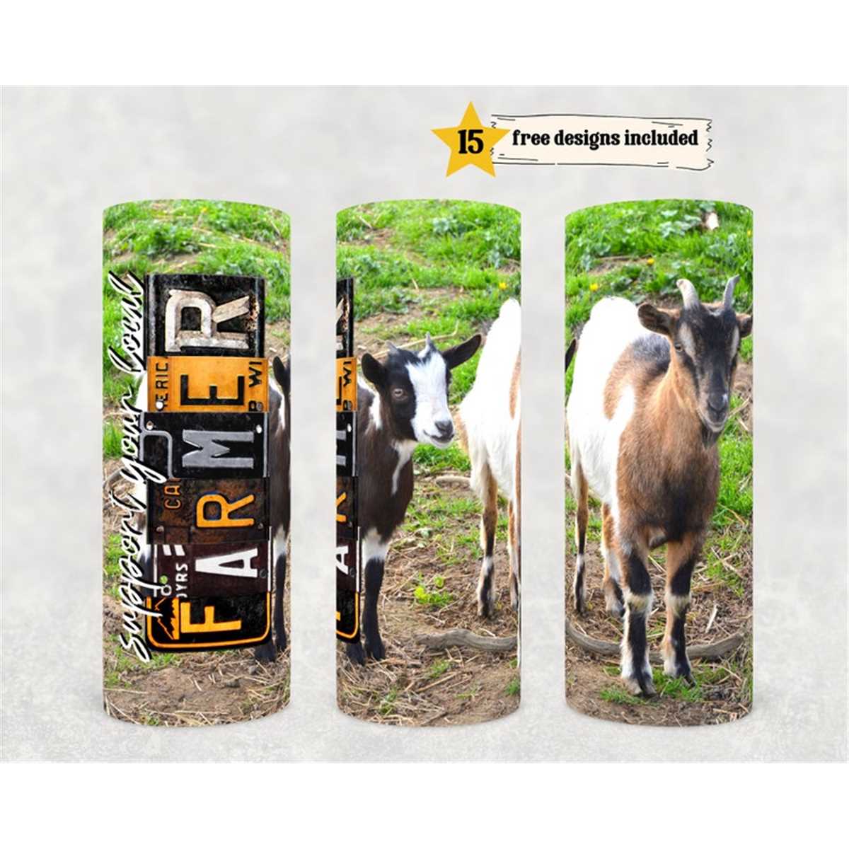 Support Your Local Farmer 20 oz Skinny Tumbler Dwarf Goats | Inspire Uplift