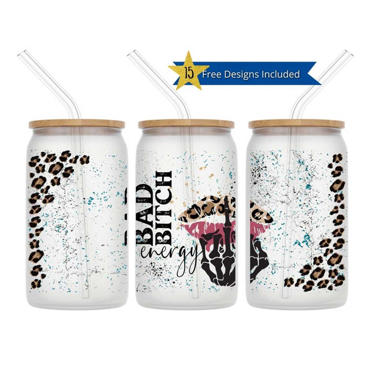 Bad Bitch Energy Glass Can Wrap - Digital Sublimation Design | Inspire ...