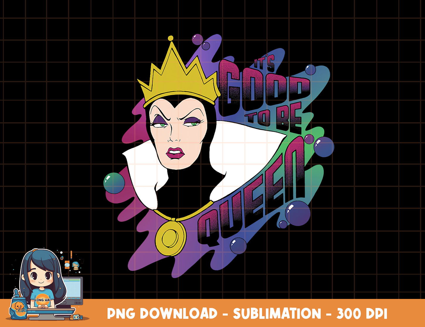 Disney Snow White Evil Queen Good To Be Queen png, sublimati | Inspire ...