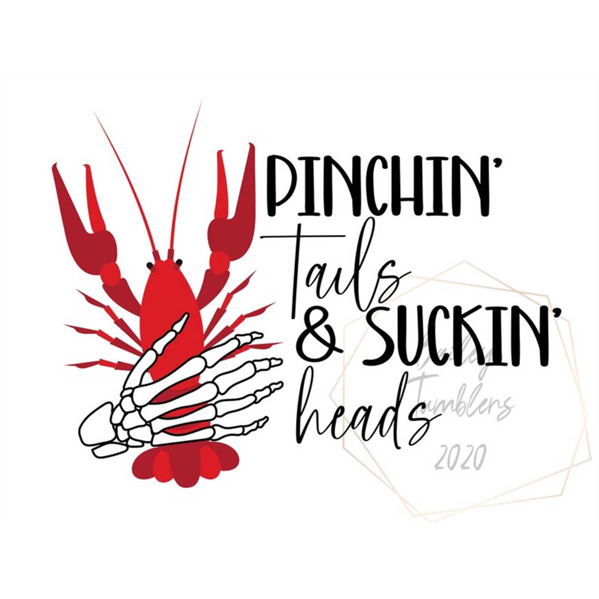 Pinchin Tails and Suckin Heads Crawfish PNG SublimatioDesign | Inspire ...