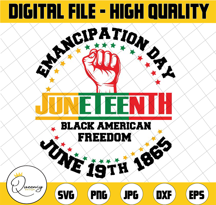 Emancipation Day Juneteenth Svg, Juneteenth Svg, Black Ameri - Inspire ...