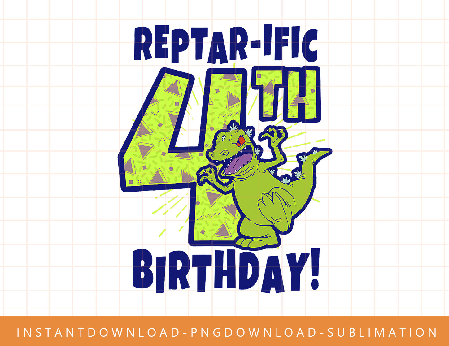 Rugrats Reptar 4th Birthday png, sublimate, digital print | Inspire Uplift