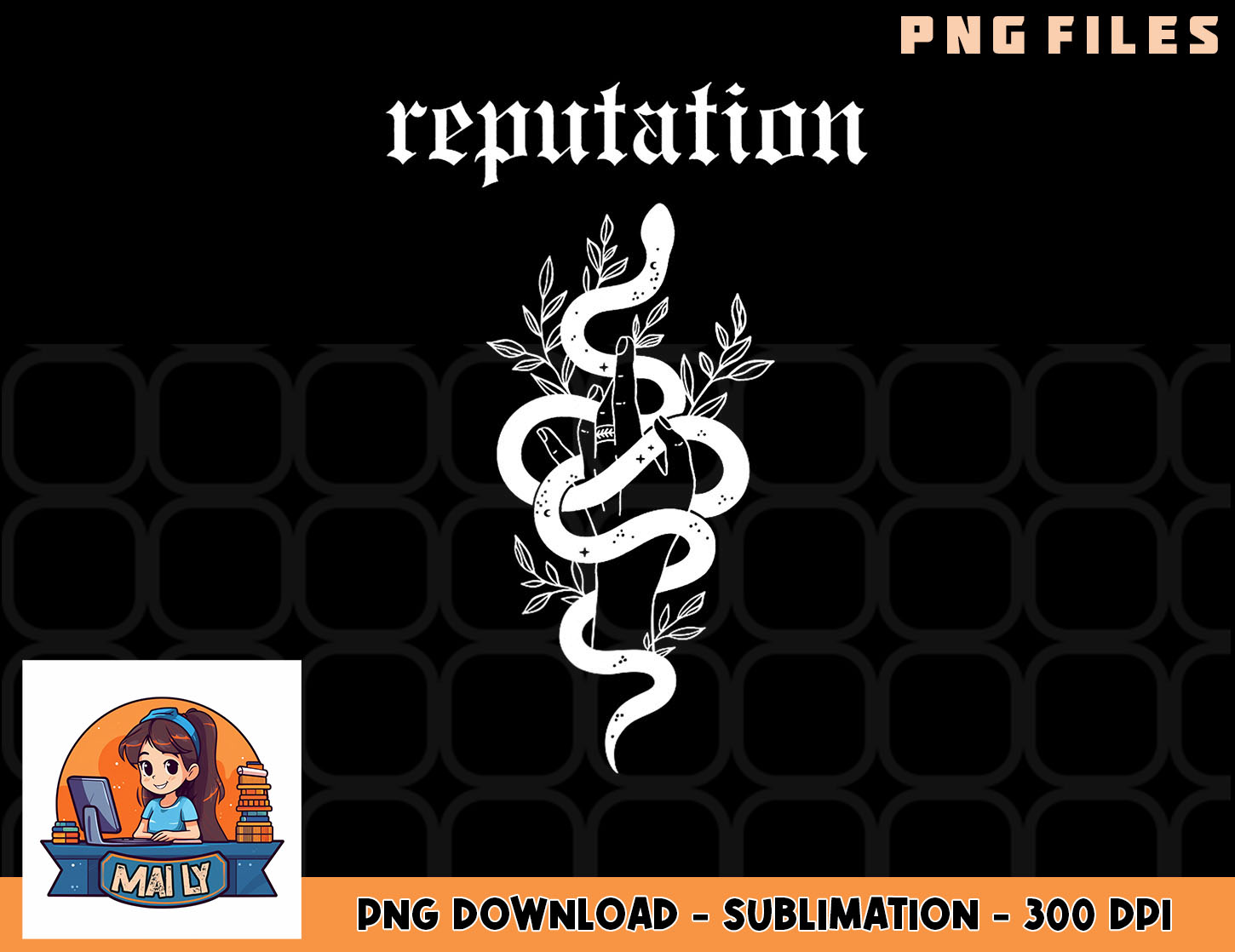 Snake Reputation In The World png, digital download copy - Inspire Uplift