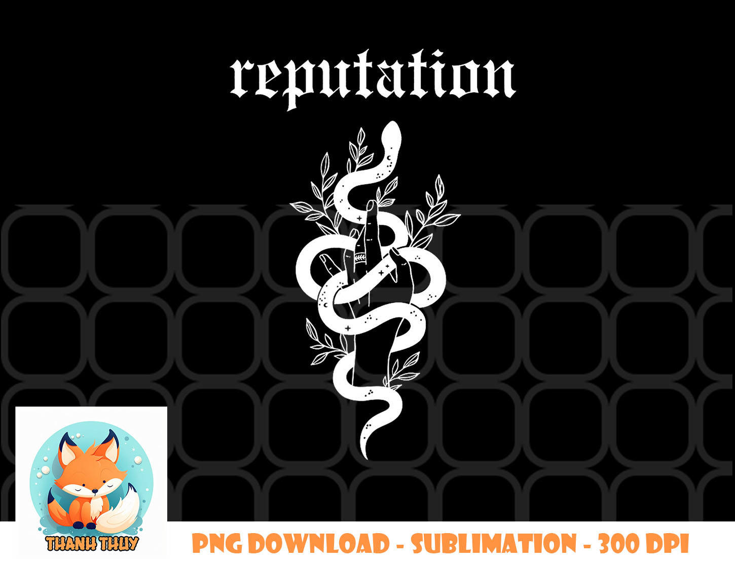 Snake Reputation In The World png, digital download copy | Inspire Uplift