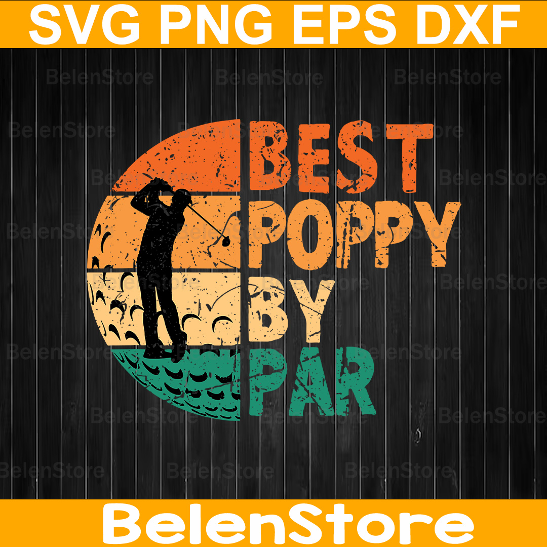 Best Poppy Dad Png, Golf Father's Day Svg, Golf Dad Svg, Cri | Inspire ...