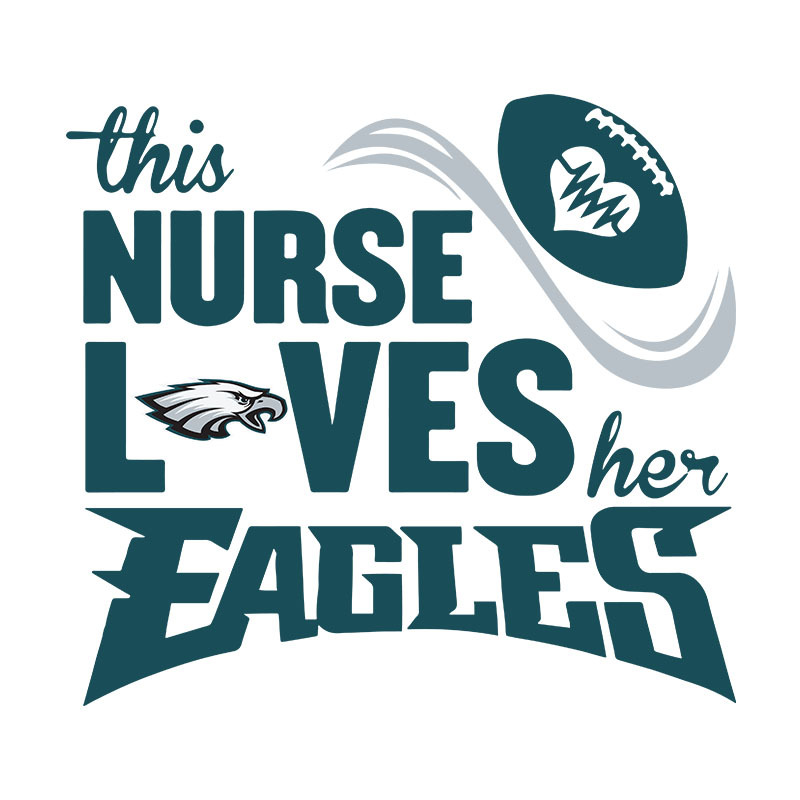 This Nurse Loves Her Philadelphia Eagles,NFL Svg, Football S | Inspire ...