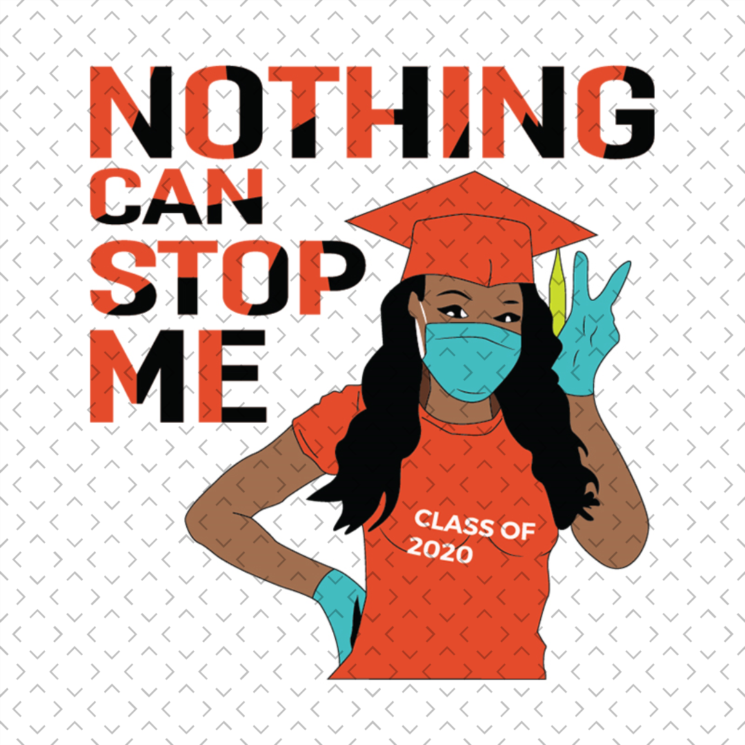 Nothing can stop me, graduRhonda 2020,african american,black | Inspire ...