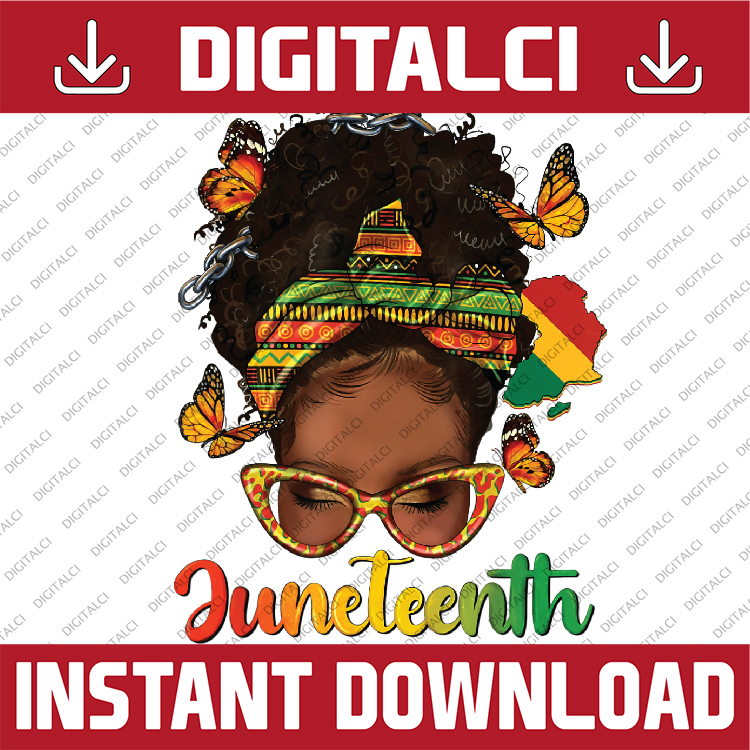 Celebrate Juneteenth Afro Mes-sy B-un Black Women Melanin Pn - Inspire ...