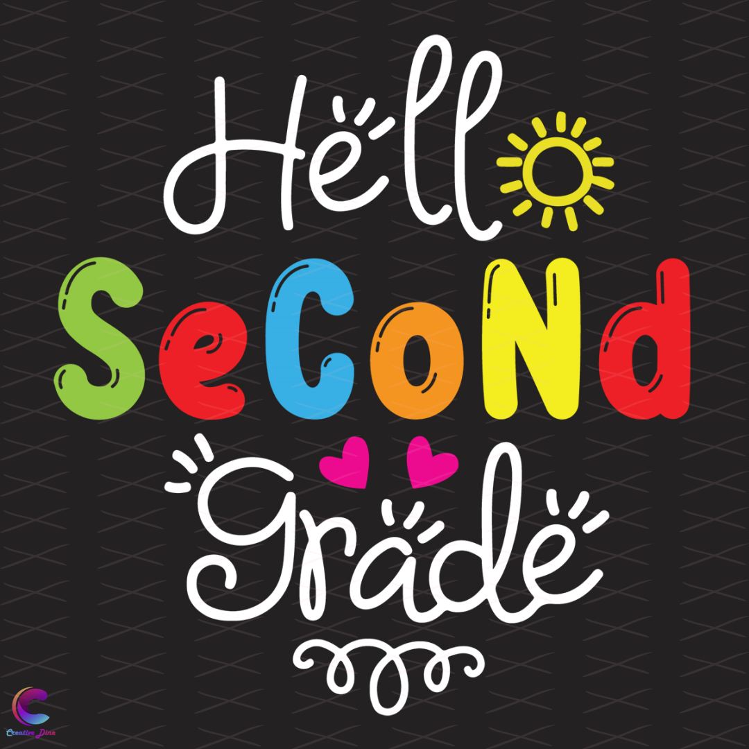 Hello Second Grade Svg, Back To School Svg, 2nd Grade Svg, H | Inspire ...