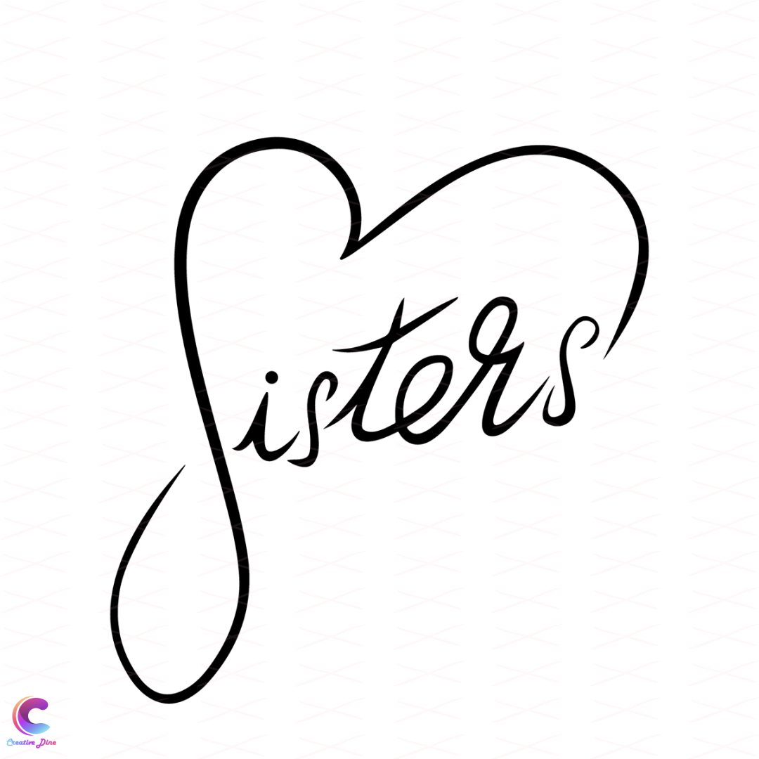 Sisters Heart Svg, Trending Svg, Sisters Day Svg, Sister Svg | Inspire ...