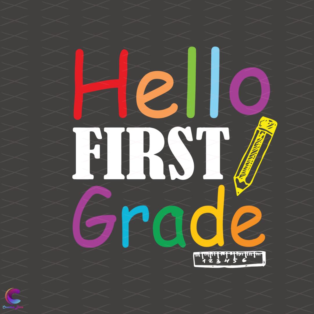 Hello First Grade Svg, Back To School Svg, 1st Grade Svg, He | Inspire ...