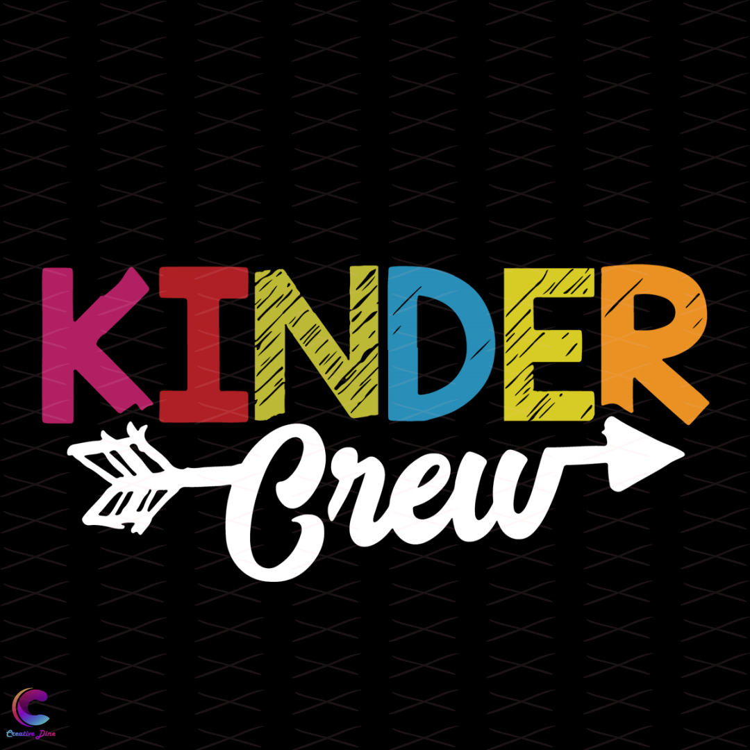 Kinder Crew Svg, Back To School Svg, Kindergarten School Svg | Inspire ...