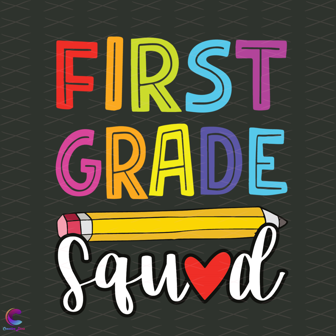 First Grade Squad Svg, Back To School Svg, First Grade Svg, - Inspire ...
