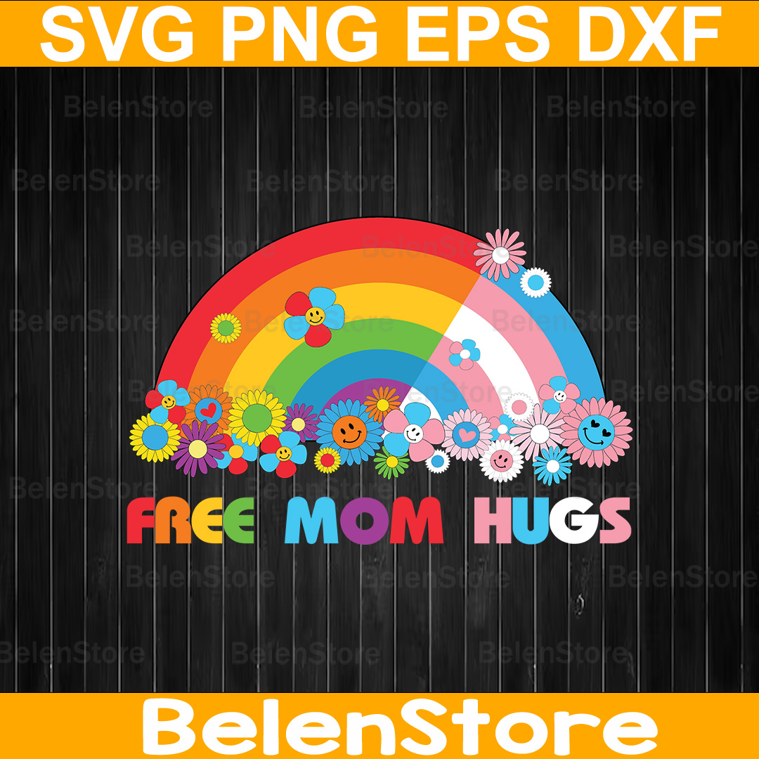 Rainbow Free Mom Hugs LGBTQ Svg, LGBTQ Pride Svg, Pride Mont | Inspire ...