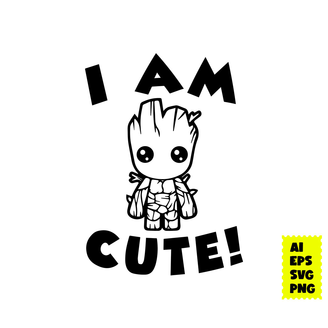 I Am Cute Svg, Baby Groot Svg, I Am Groot Svg, Groot Black S - Inspire ...