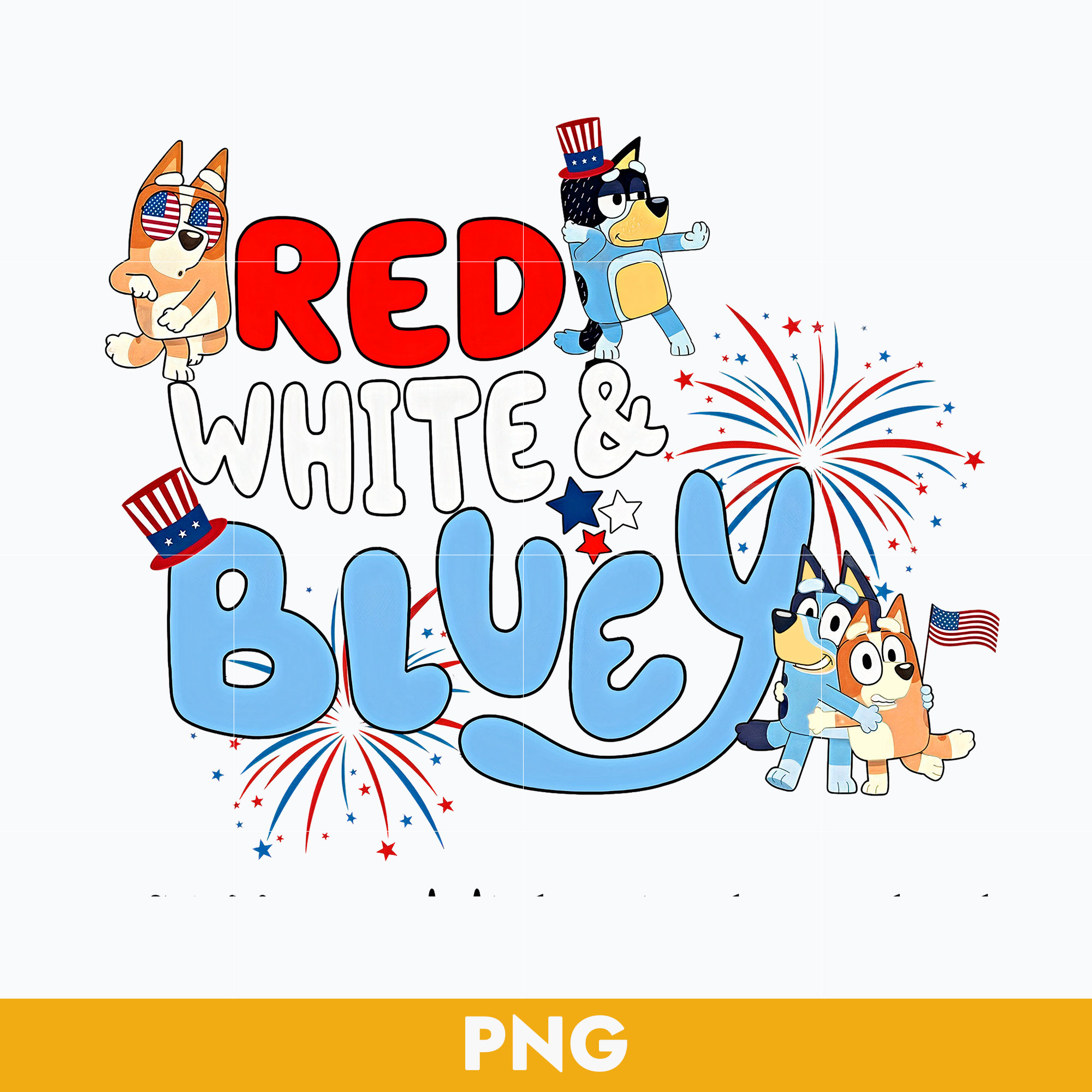 Red White Bluey Png, Bluey Patriotic Png, Bluey 4th Of July | Inspire ...