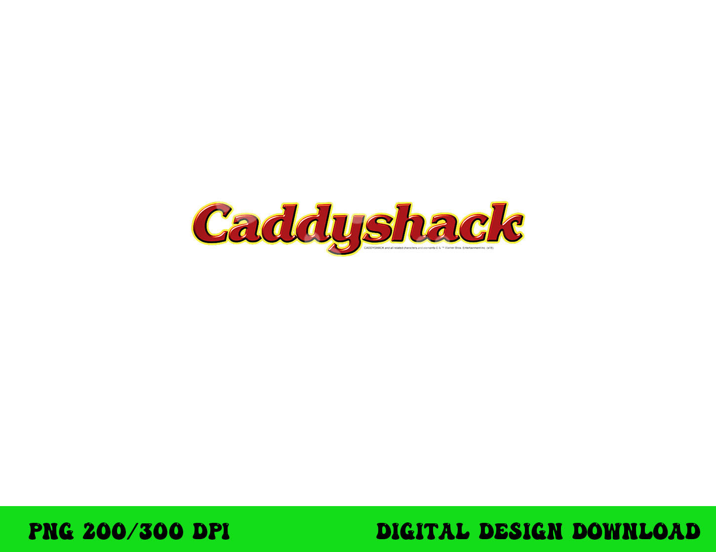 Caddyshack Logo png, sublimation - Inspire Uplift