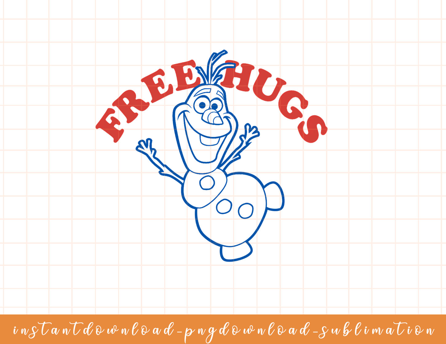 Disney Frozen Olaf Free Hugs Outline png, sublimate, digital | Inspire ...