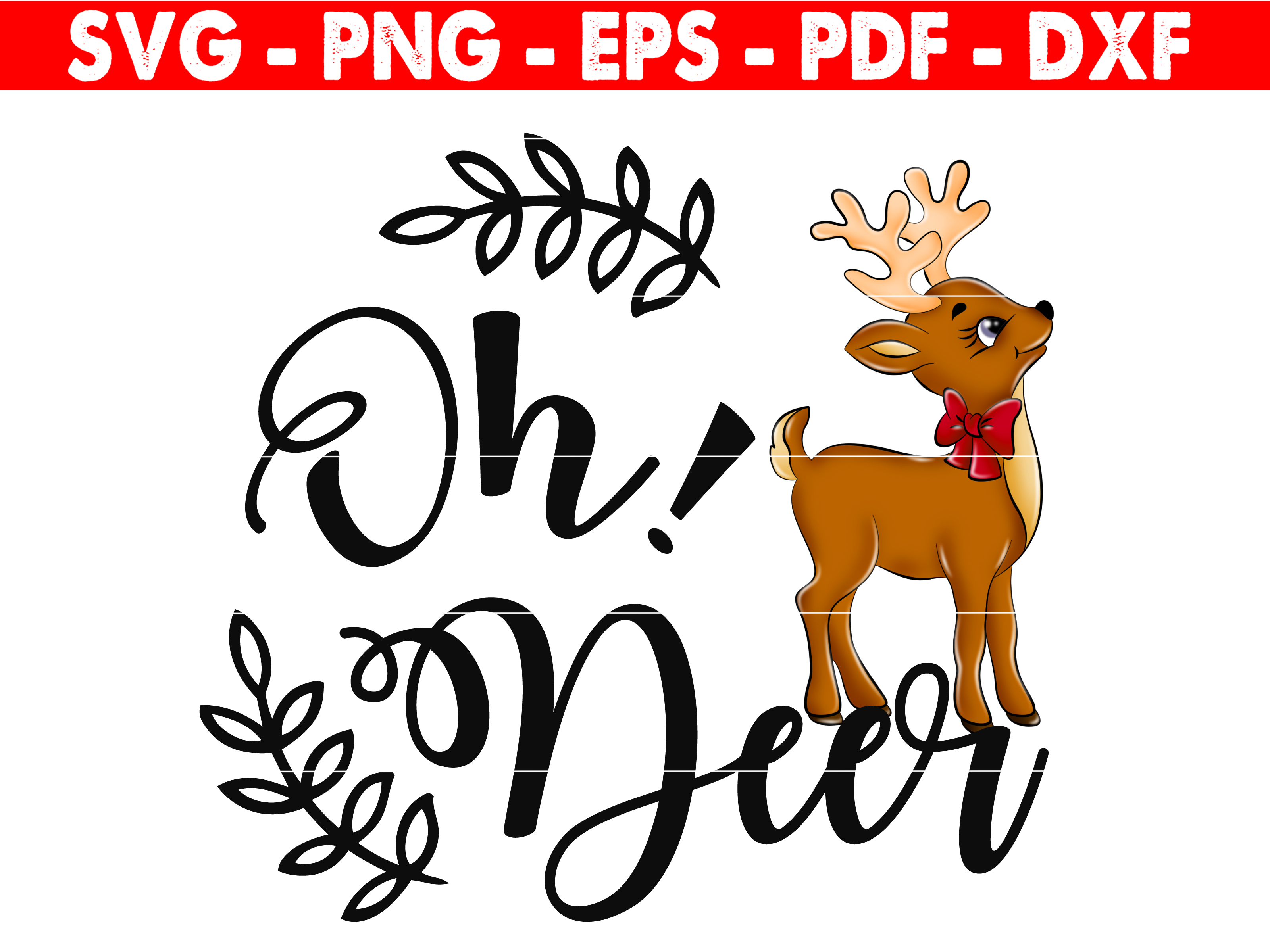 Oh Deer Svg Cut File For Cricut And Silhouette, Deer Svg, Re | Inspire ...