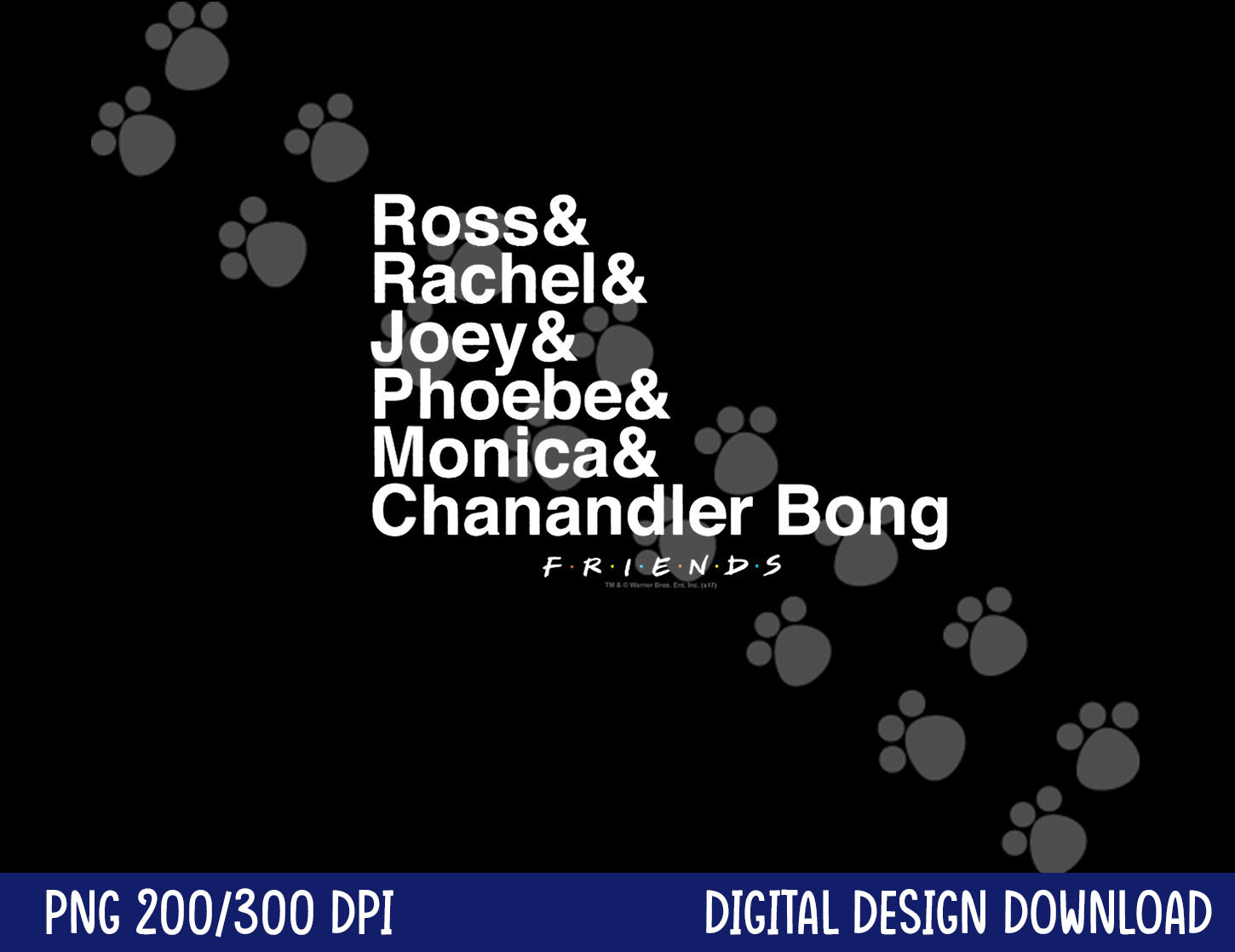 Friends Chanandler Bong png, sublimation - Inspire Uplift