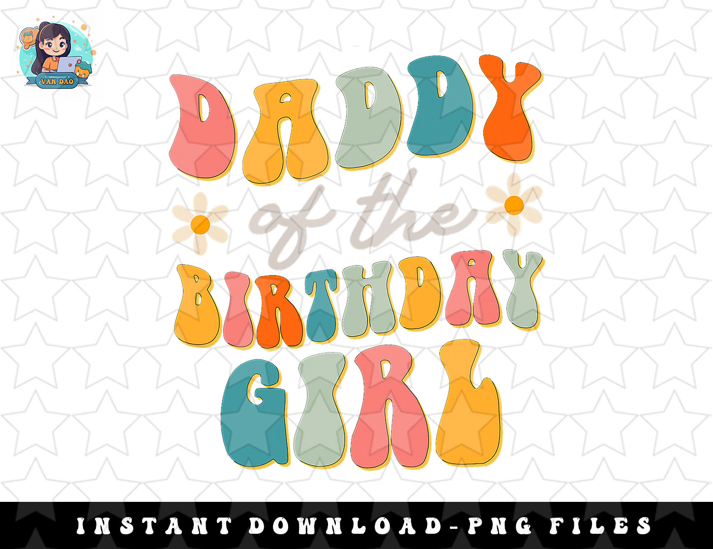 Mens Daddy Of The Birthday Girl Groovy Themed Father Dad png | Inspire ...
