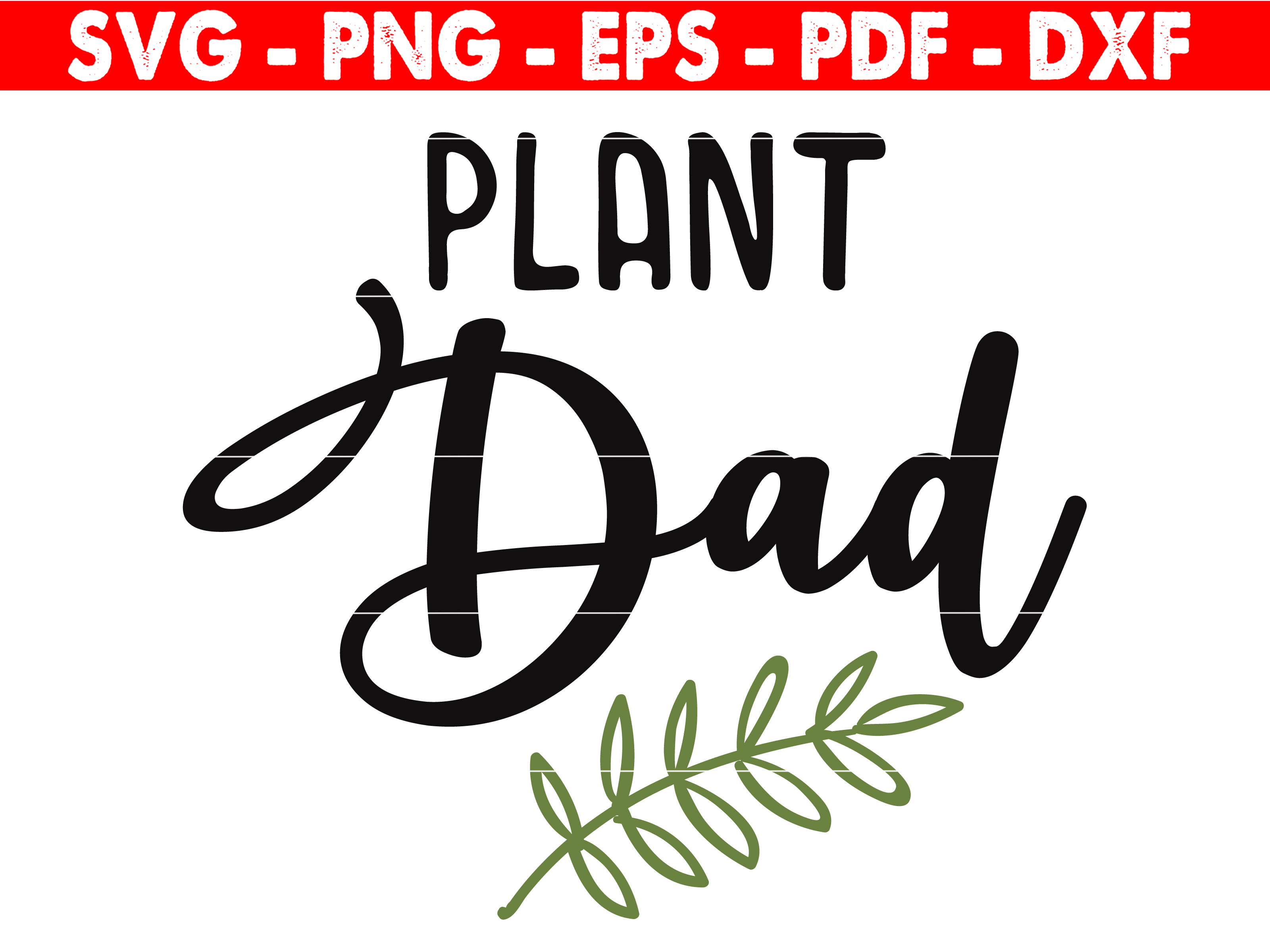 Plant Dad Svg, Plants Heart Svg, Plant Daddy Svg, Gardening | Inspire ...