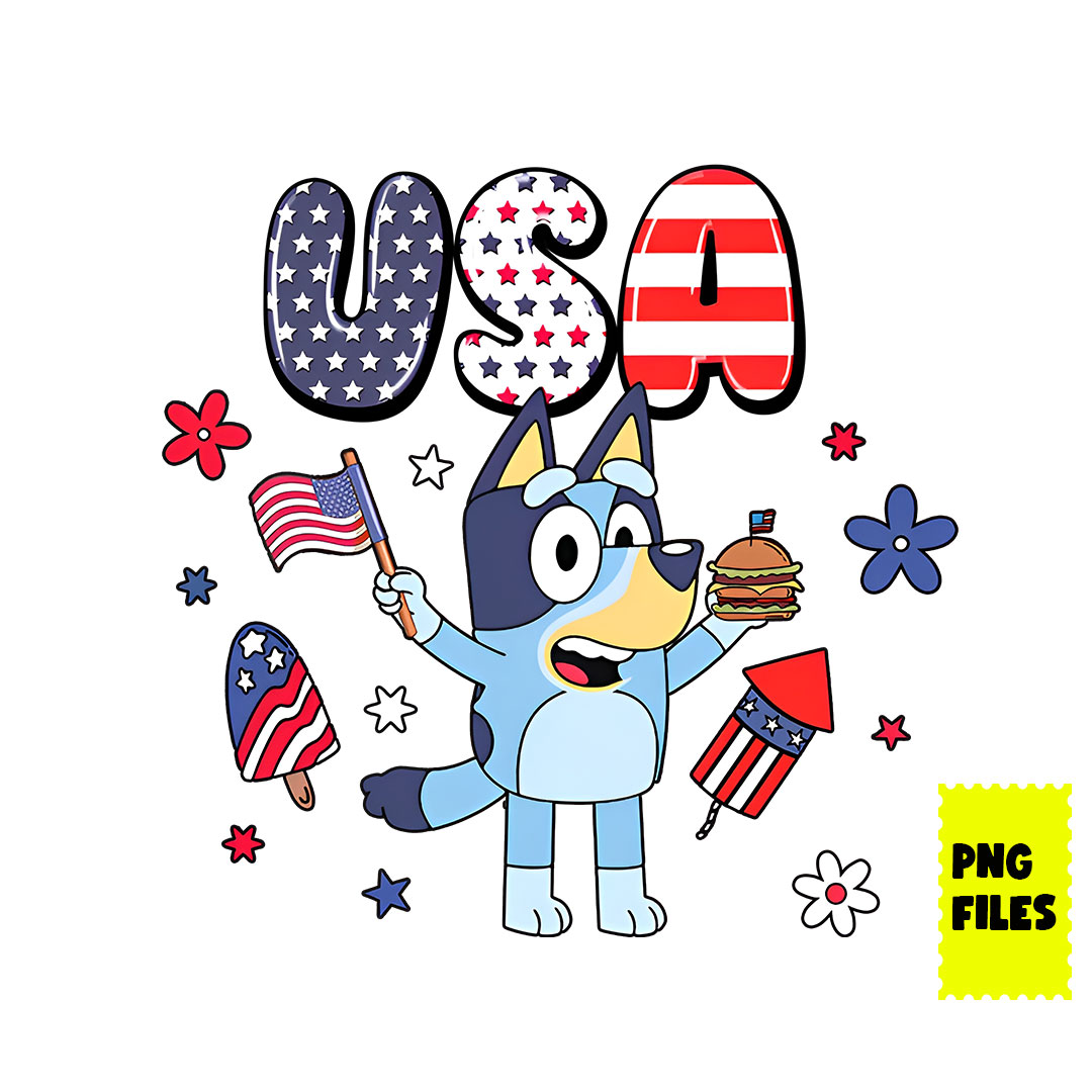 Bluey 4th Of July USA Png, 4th Of July Png, Bluey 4th Of Jul | Inspire ...