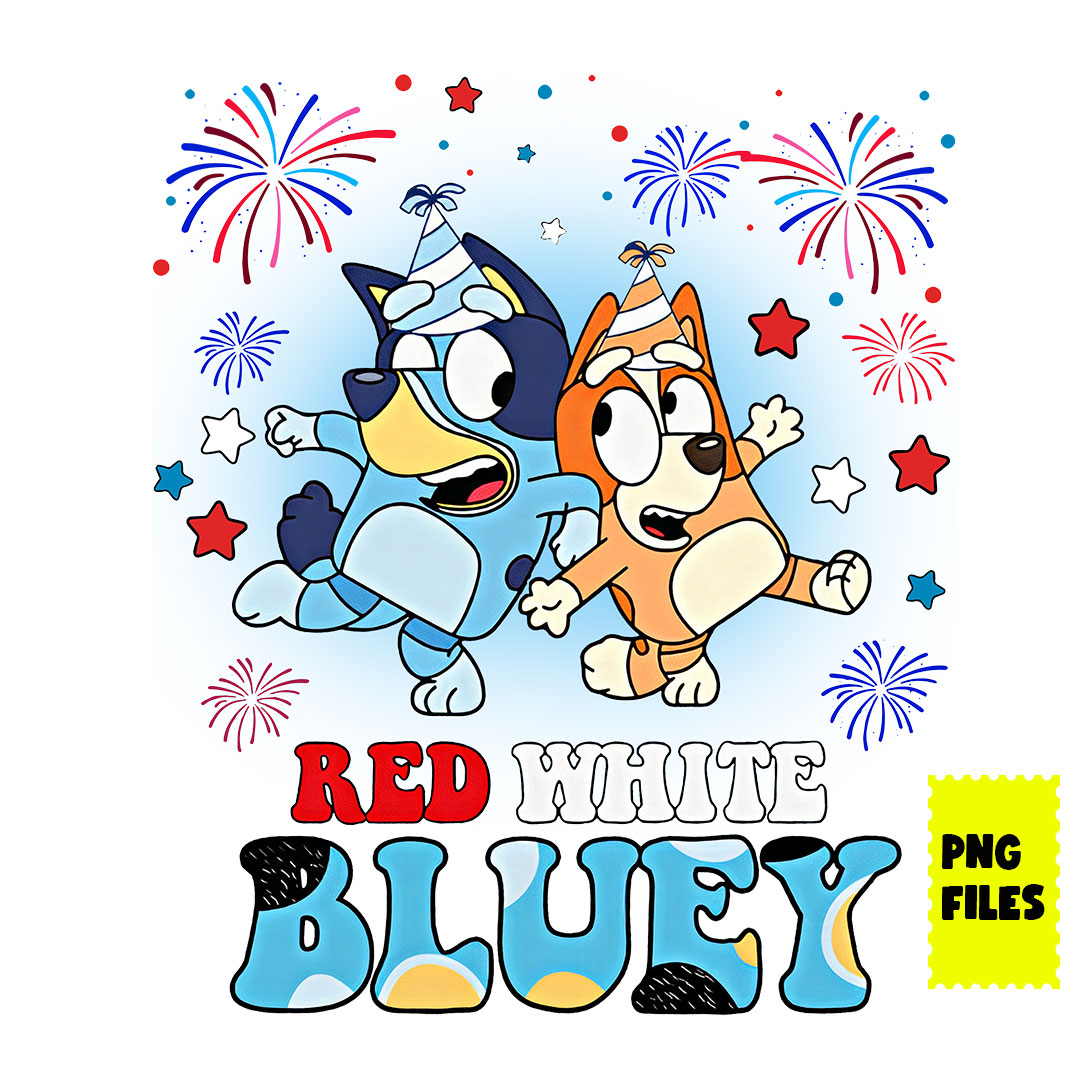 Red White Bluey Png, Bluey Happy 4th Of July Png, 4th Of Jul | Inspire ...