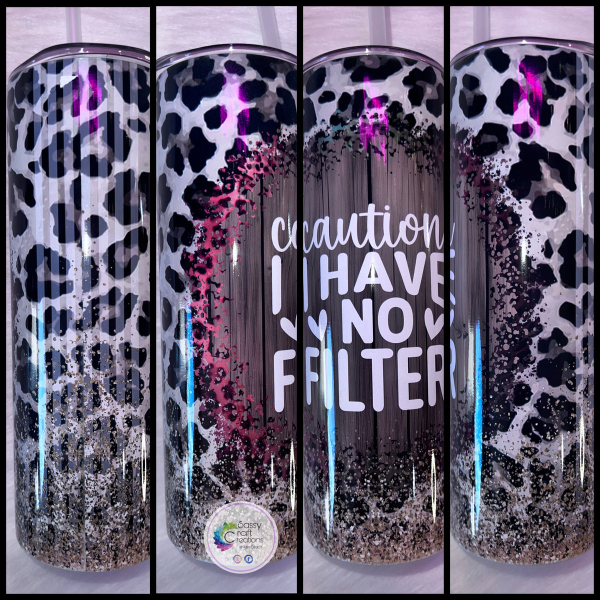 Caution I Have No Filter Tumbler, Caution I Have No Filter 2 | Inspire ...