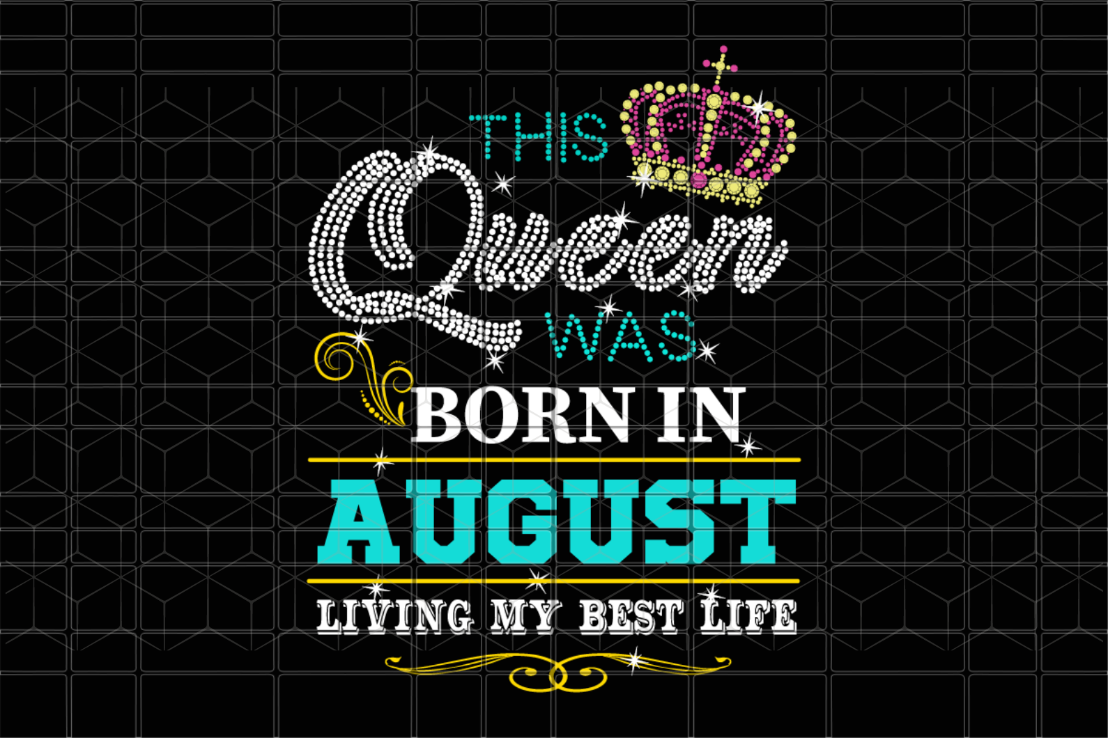 This queen was born in August, August girl svg, - Inspire Uplift