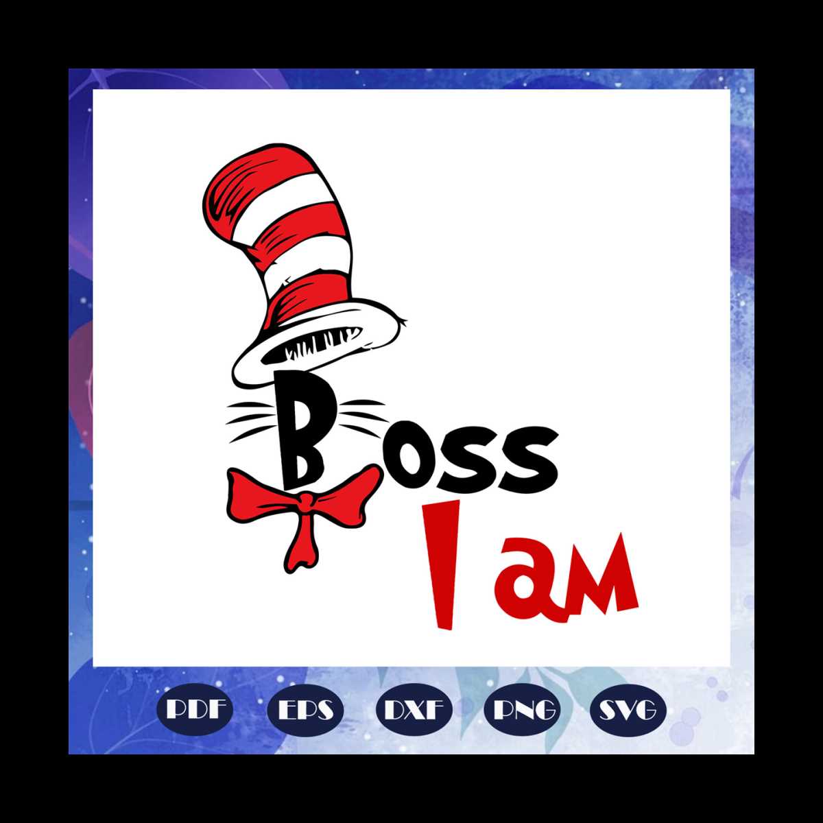 Boss I am svg, Dr seuss svg, Dr seuss bundle svg, Dr seuss, | Inspire ...