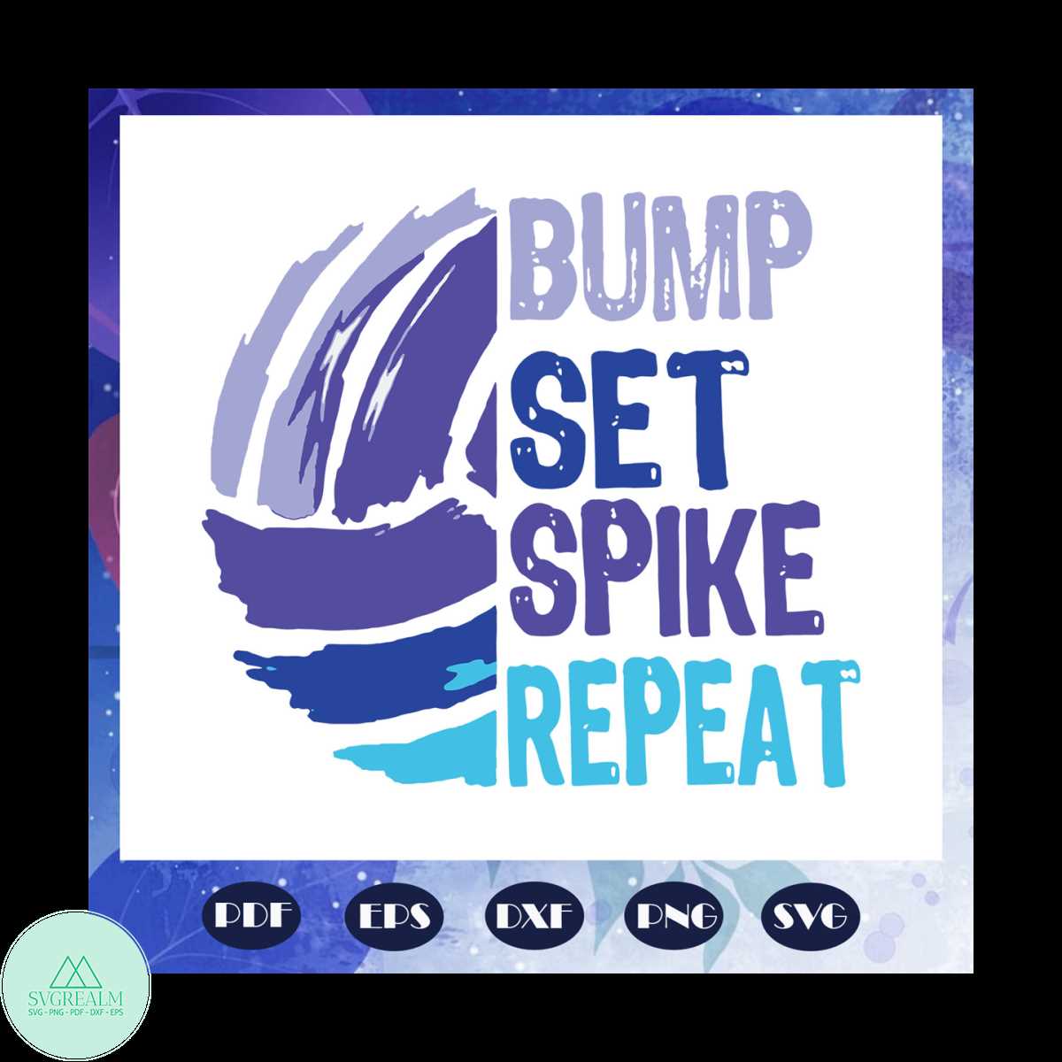Volleyball bump svg, set and spike, bump set spike repeat, p | Inspire ...