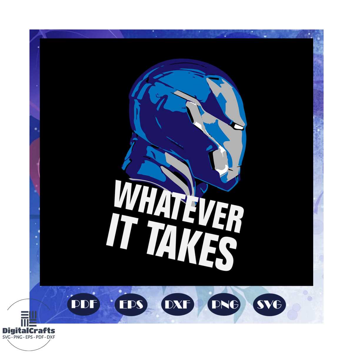 Whatever it takes svg, Whatevers it takes svg, whatevers it | Inspire ...