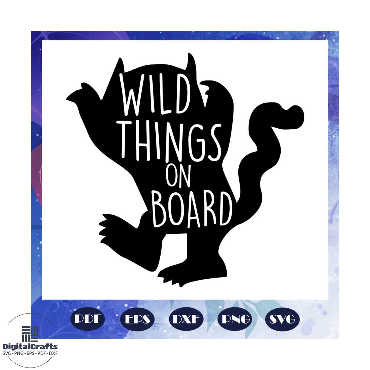 Wild things on board svg, baby on board svg, wild child, mon | Inspire ...