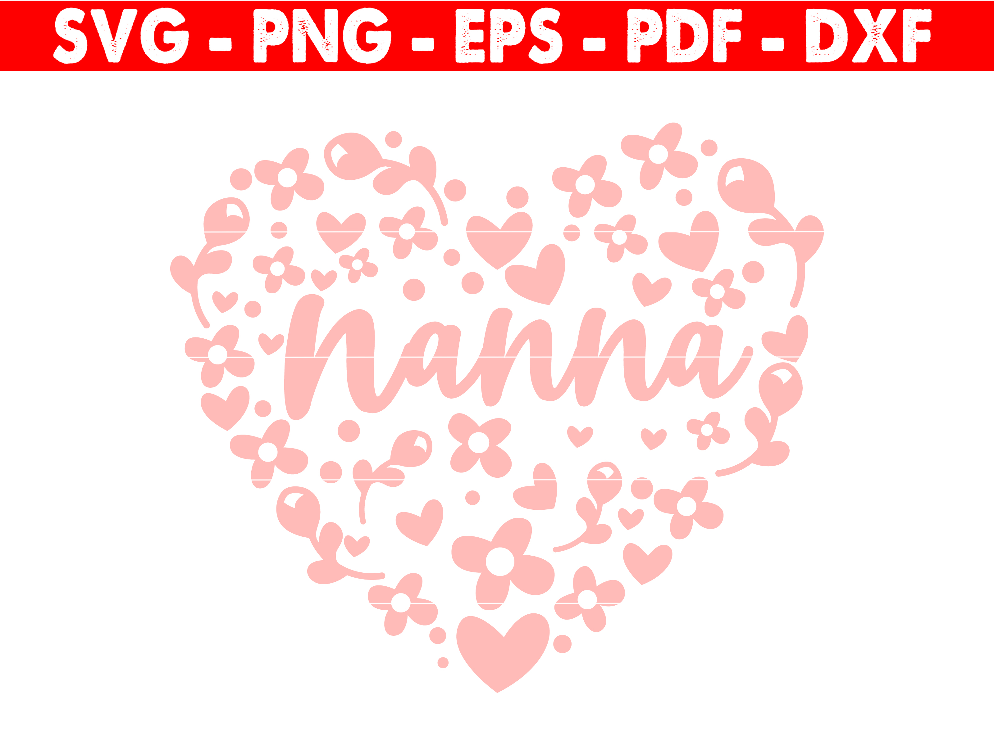 Nanna Floral Heart Svg, Mama Svg, Mammy Svg, Mammy Birthday, | Inspire ...