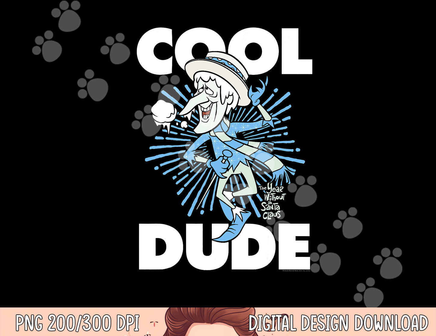 The Year Without a Santa Claus Cool Dude png, sublimation | Inspire Uplift