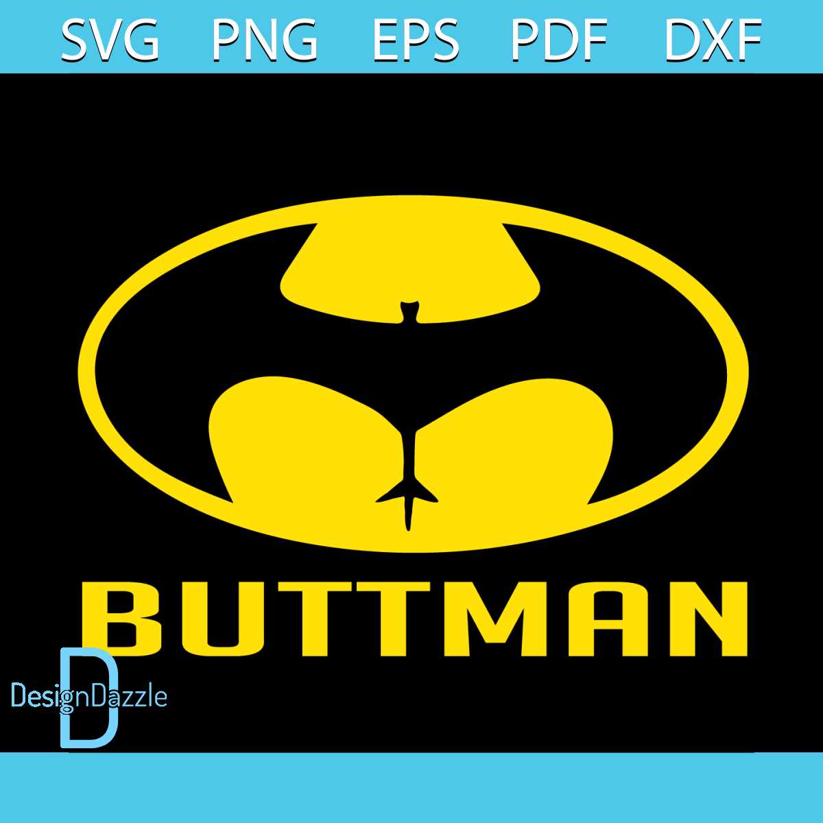 Buttman Svg, Trending Svg, Batman Svg, Batman Logo Svg, Butt | Inspire ...