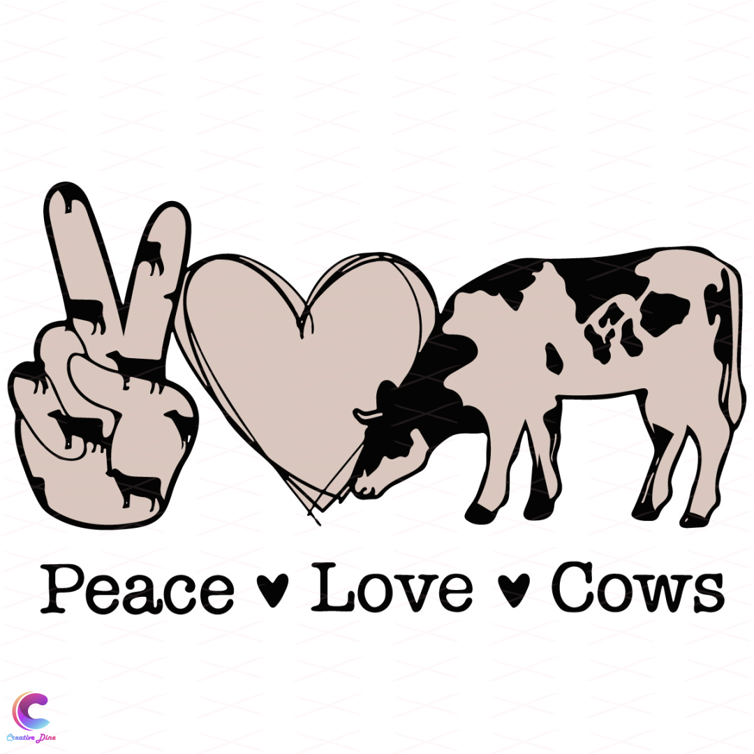 Peace Love Cows Svg, Trending Svg, Cow Svg, Peace Svg, Love | Inspire ...