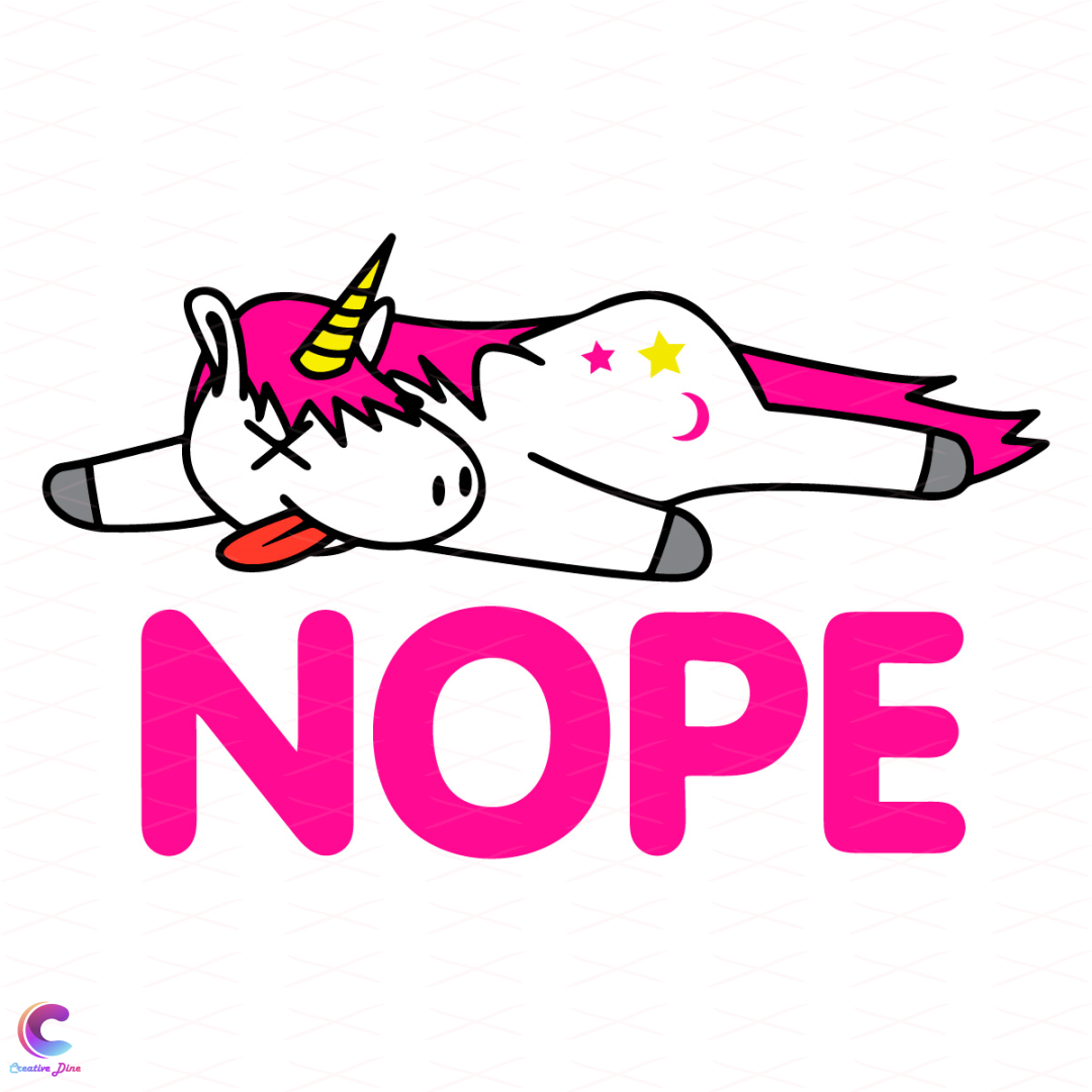 Lazy Nope Unicorn Svg, Trending Svg, Nope Svg, Unicorn Svg, | Inspire Uplift