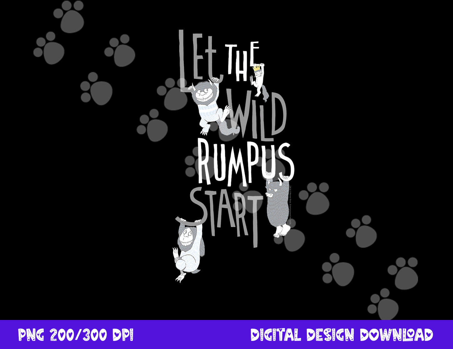 Where the Wild Things Are Wild Rumpus Begins png, sublimati | Inspire ...