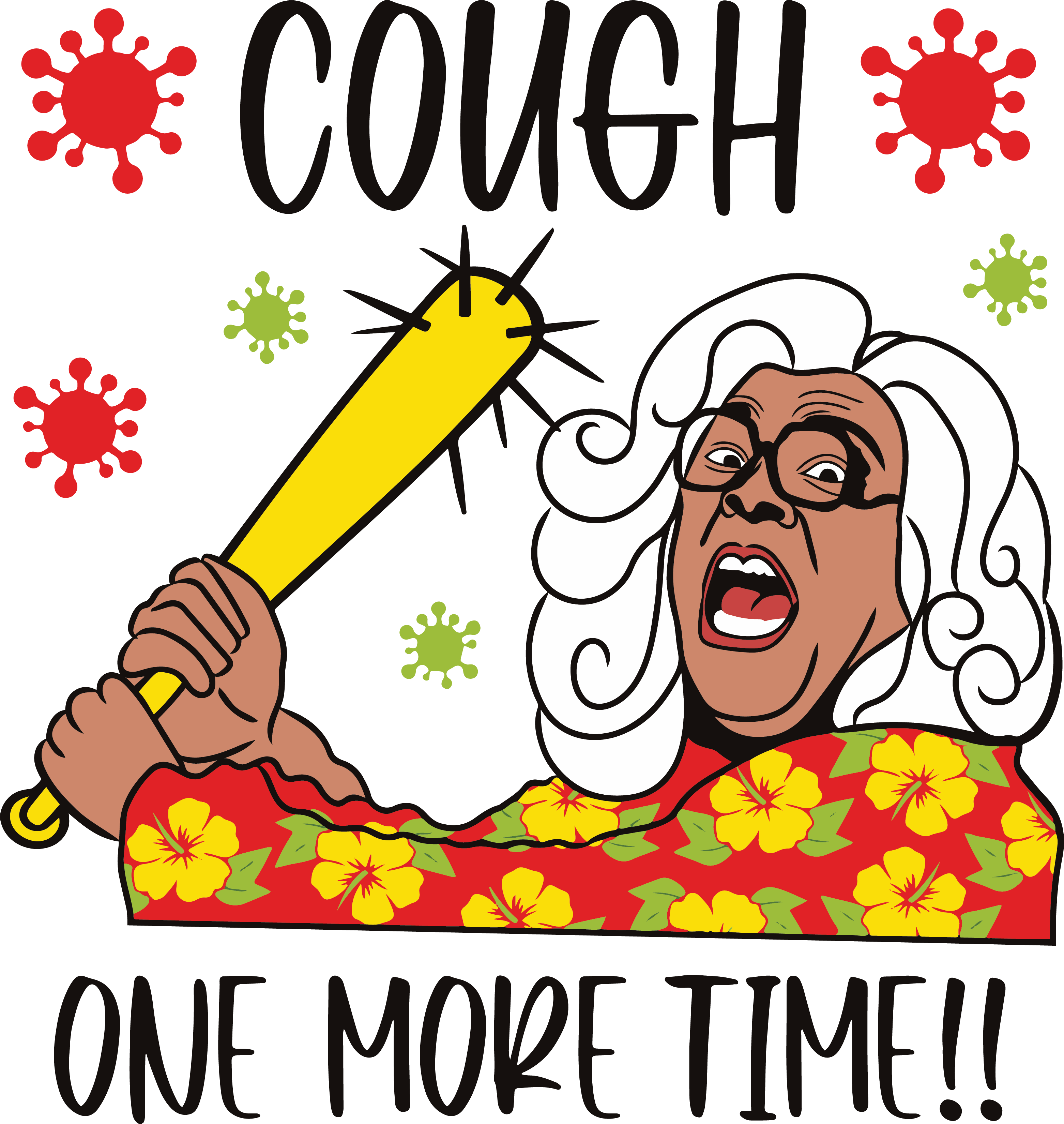 Madea Svg, Cough One More Time Svg, Digital Download,Png Fil | Inspire ...