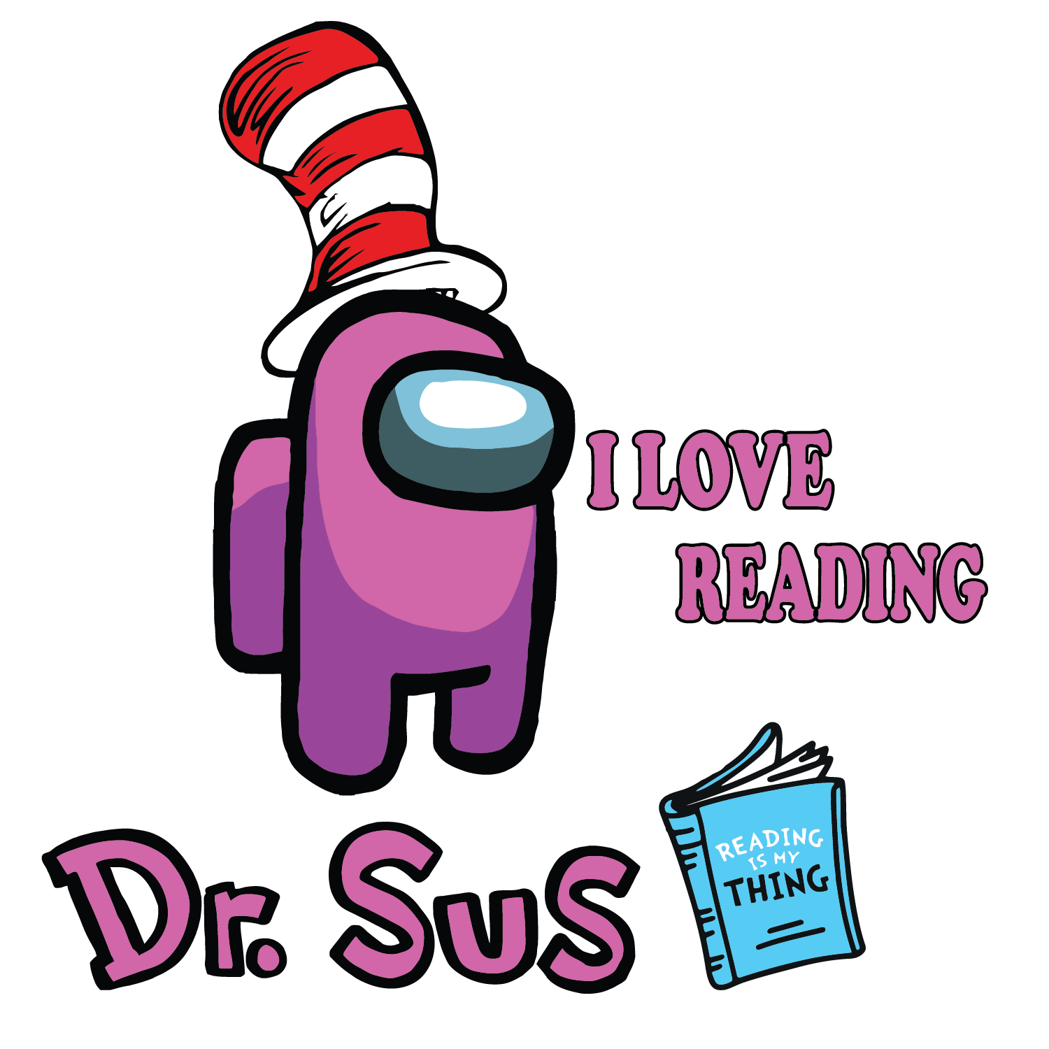 Pink Dr Sus SVG Digital File, Dr Seuss Among Us Svg | Inspire Uplift